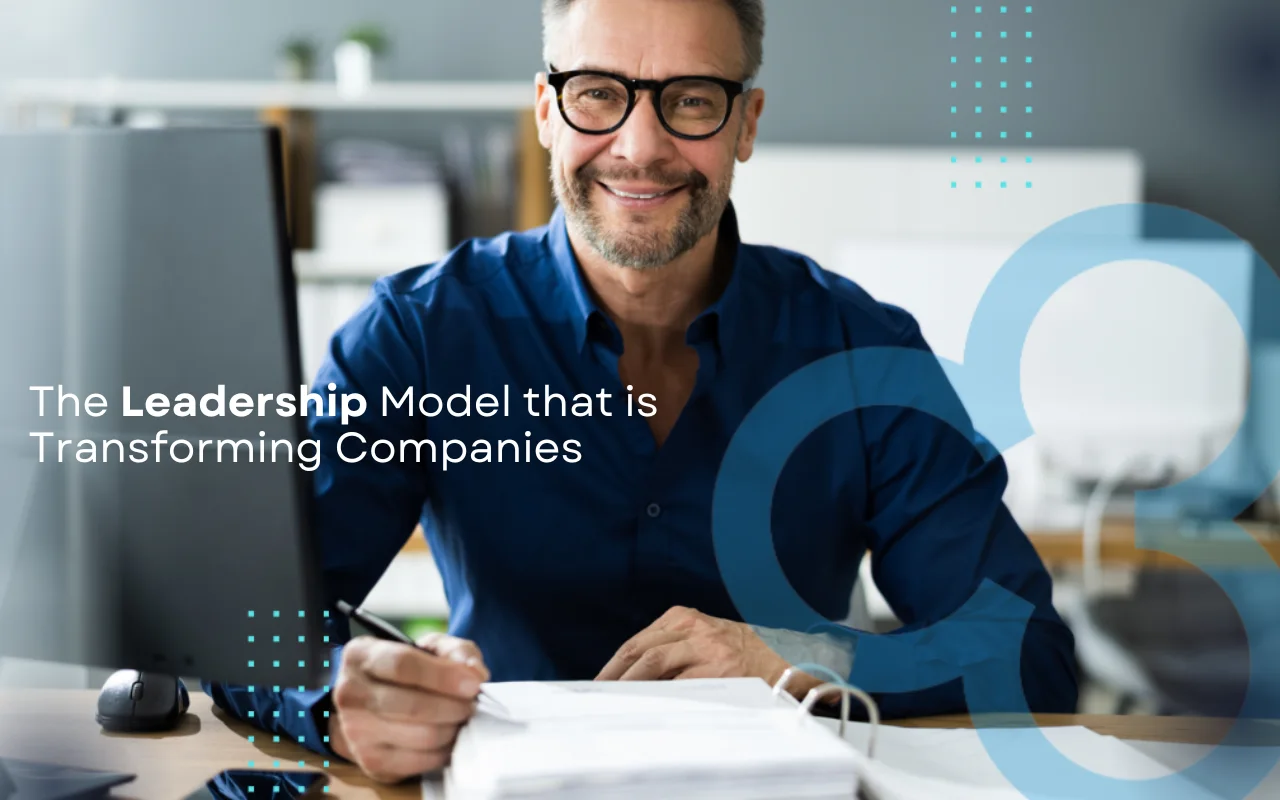 The Leadership Model That Is Transforming Companies